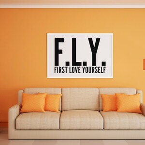 First Love Yourself FLY Printable Poster Inspirational - Etsy
