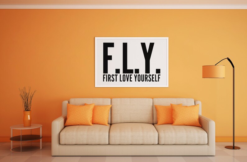 First Love Yourself FLY Printable Poster Inspirational - Etsy