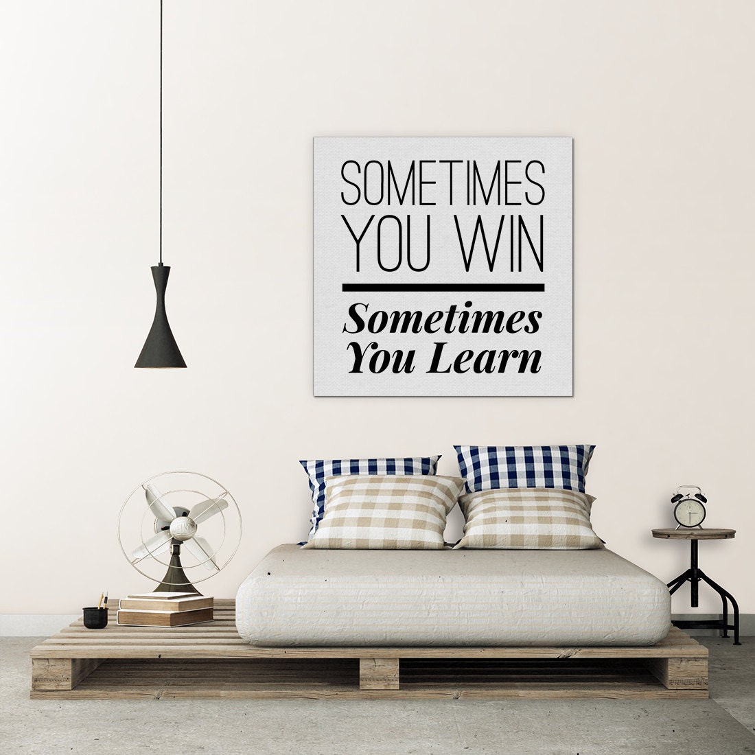 Sometimes You Win Sometimes You Learn - Printable Poster ...