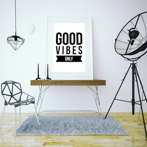 Good Vibes Only Printable Poster Inspirational Quote Digital Download ...