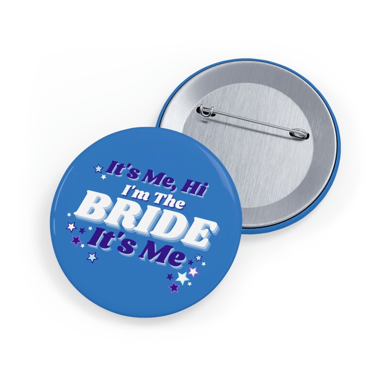 It's Me, Hi I'm the Bride, It's Me Pin, Taylor Swift Inspired Decor ...