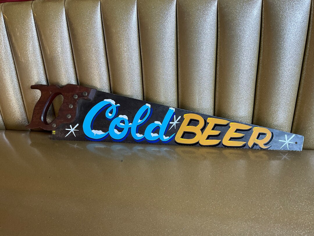 Hand Painted Cold Beer Sign on Vintage Saw - Etsy