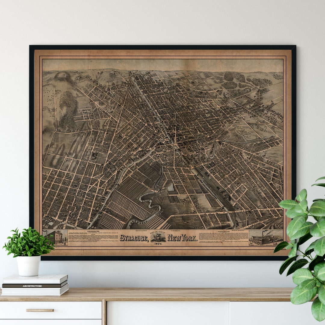 1874 Syracuse New York Birds Eye View Print - Vintage Map Art, Antique ...