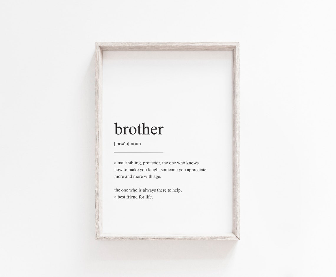 Brother Definition Prints Wall Art Print Quote Print - Etsy