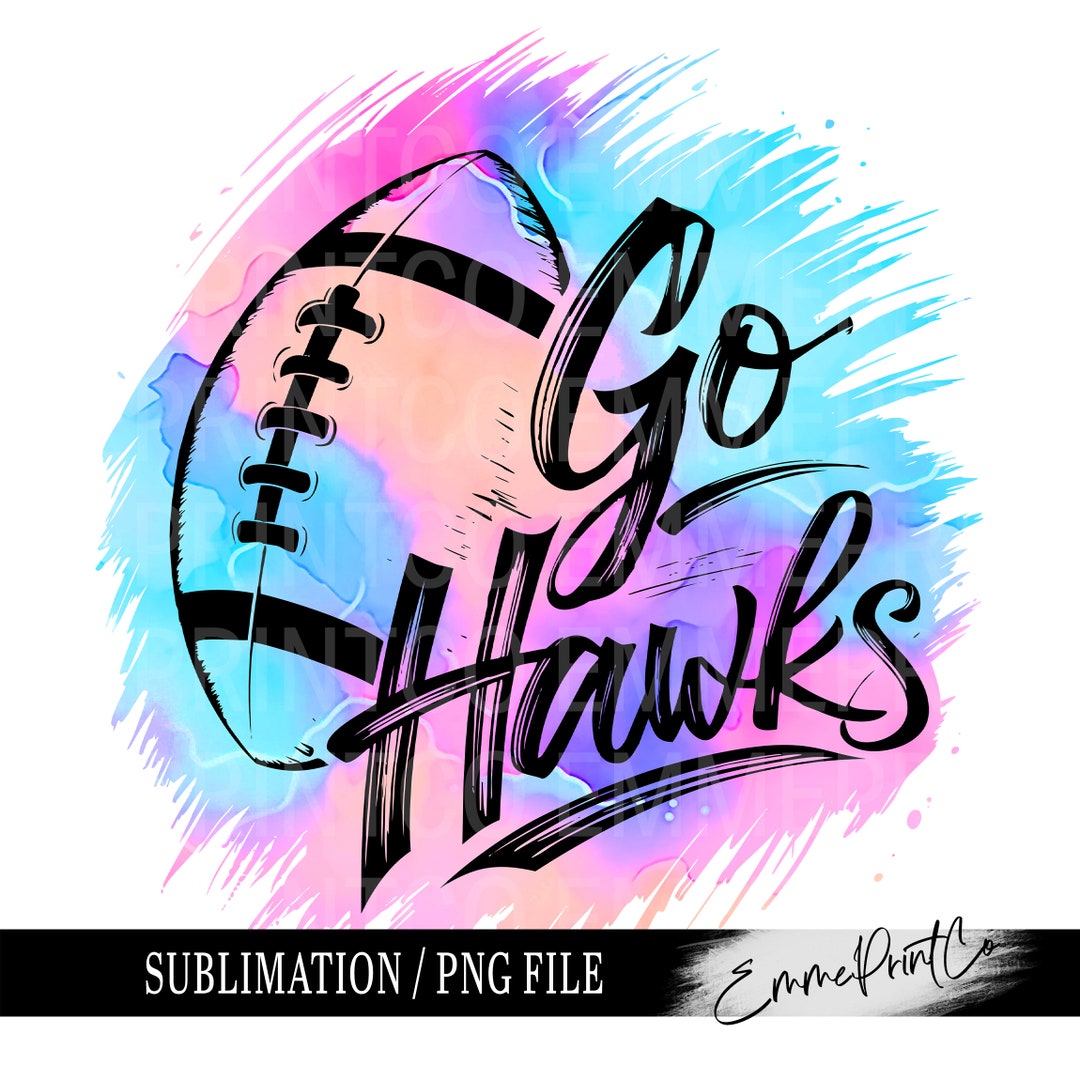 Hawks School Spirit Pride Football Sublimation Design PNG - Neon Bright Team PNG Tshirt Mugs ...