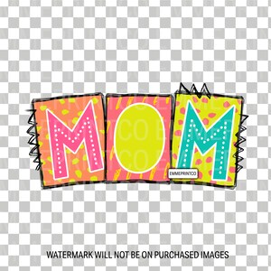 Mom Neon Sublimation Design PNG - Bright Neons Mothers Day PNG Tshirt ...