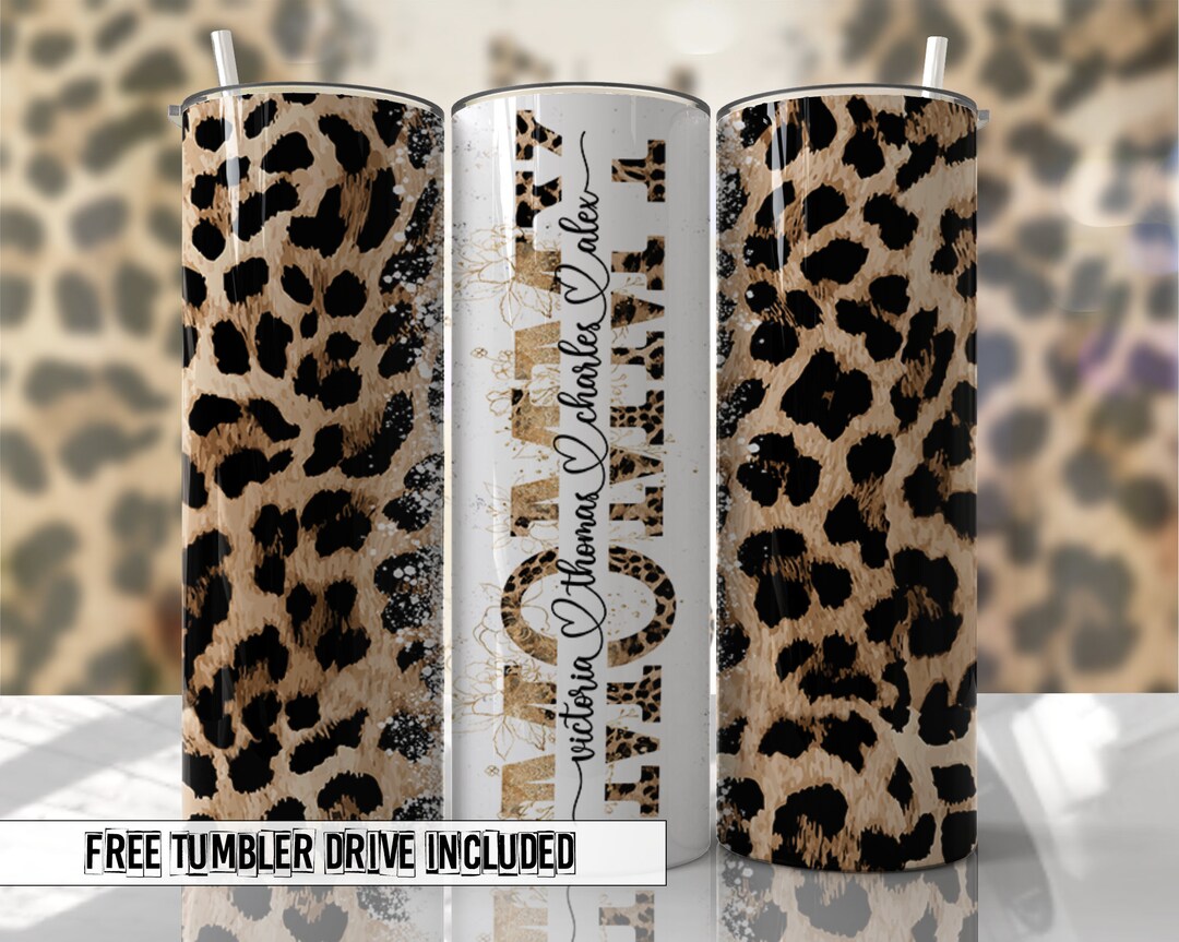 MOMMY Cheetah Print Tumbler Wrap PNG Knockout Add Kids Names Tumbler ...
