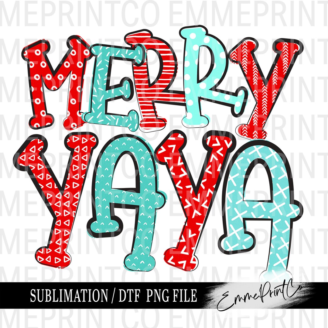 Merry Yaya - Christmas Winter Doodle - Sublimation Design Download PNG ...