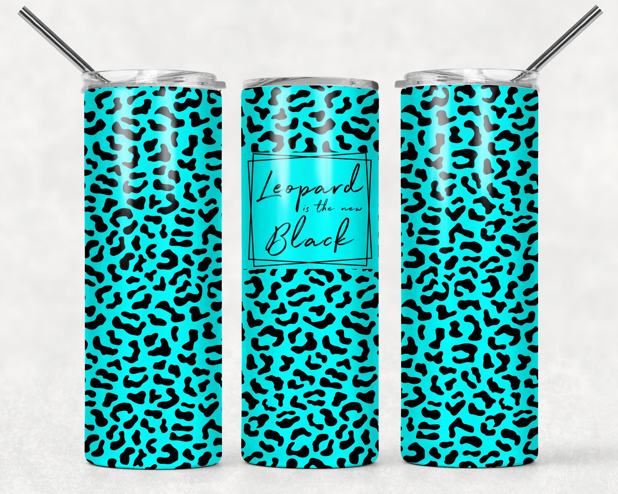 Leopard is the New Black Leopard Print Tumbler Designs Bundle Templates ...