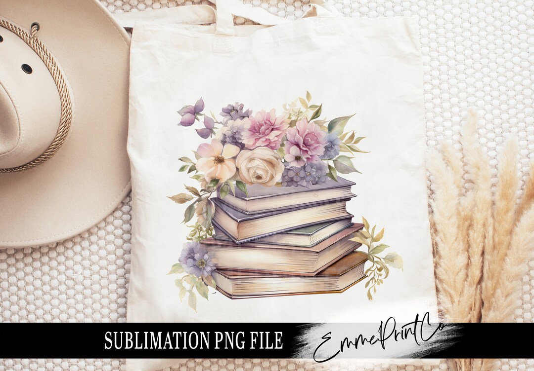 Floral Books Sublimation Design PNG -floral Tshirt Mugs Tumbler ...