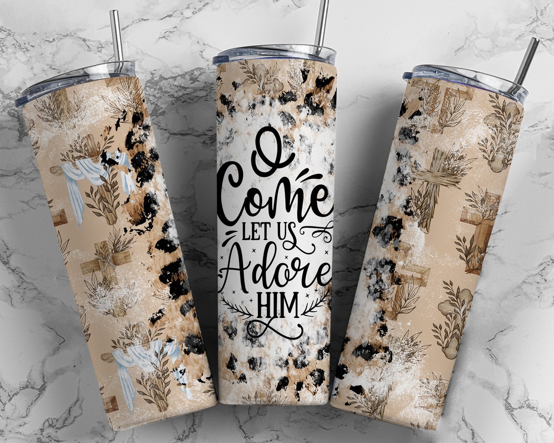 Christmas O Come Let Us Adore Him Tumbler Wrap PNG Religious Seamless ...
