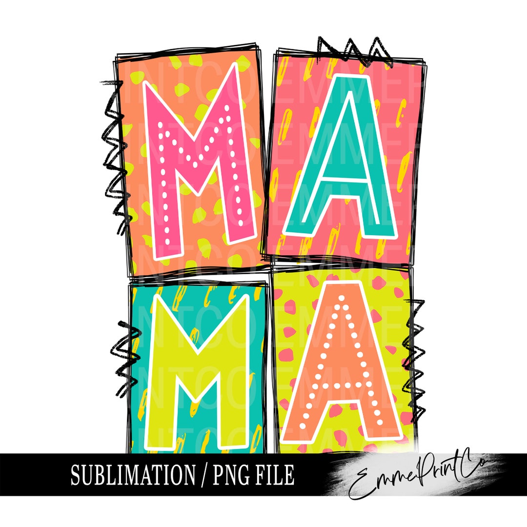 Mama Neon Sublimation Design PNG - Bright Neons Mothers Day PNG Tshirt ...