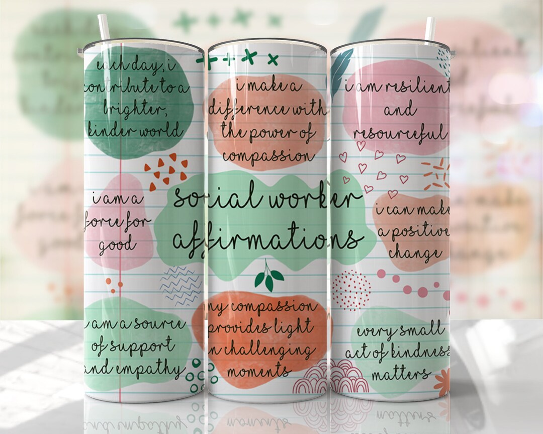 Social Worker - Positive Affirmations - 20oz Skinny Seamless Tumbler ...