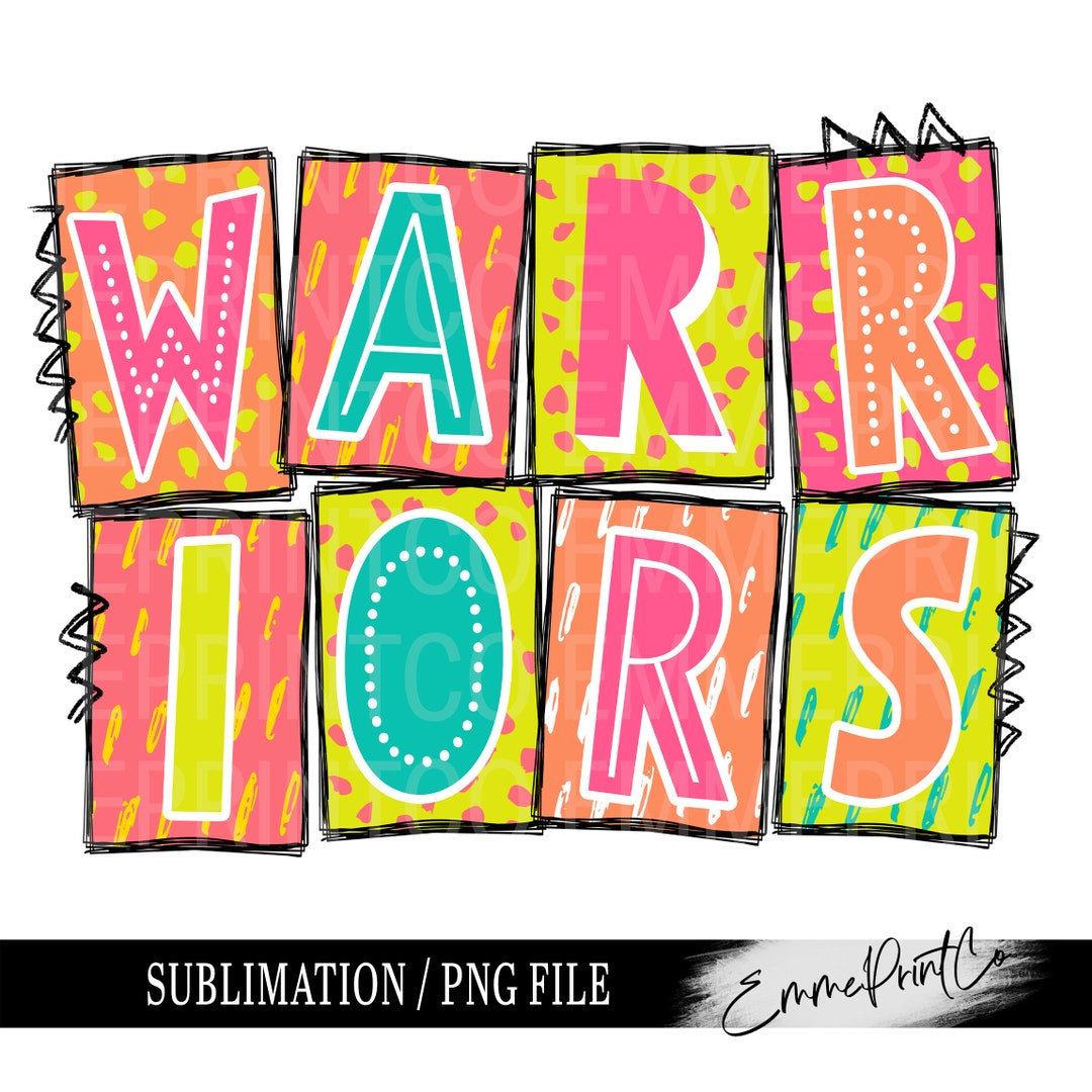Warriors School Spirit Pride Sublimation Design PNG - Bright Neons ...