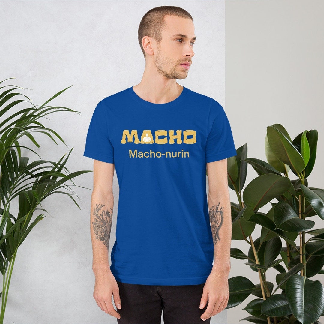 Macho Macho-nurin Tagalog Filipino Word Funny Design T-shirt - Etsy