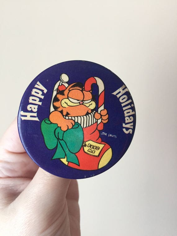 Vintage Garfield Button - by Jim Davis - HAPPY HOLIDA… - Gem