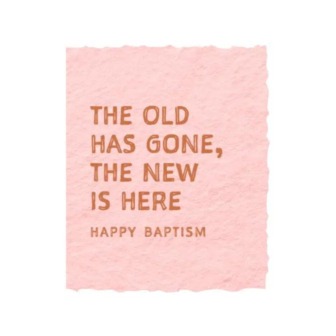 The Old is Gone, the New is Here Baptism Greeting Card - Etsy