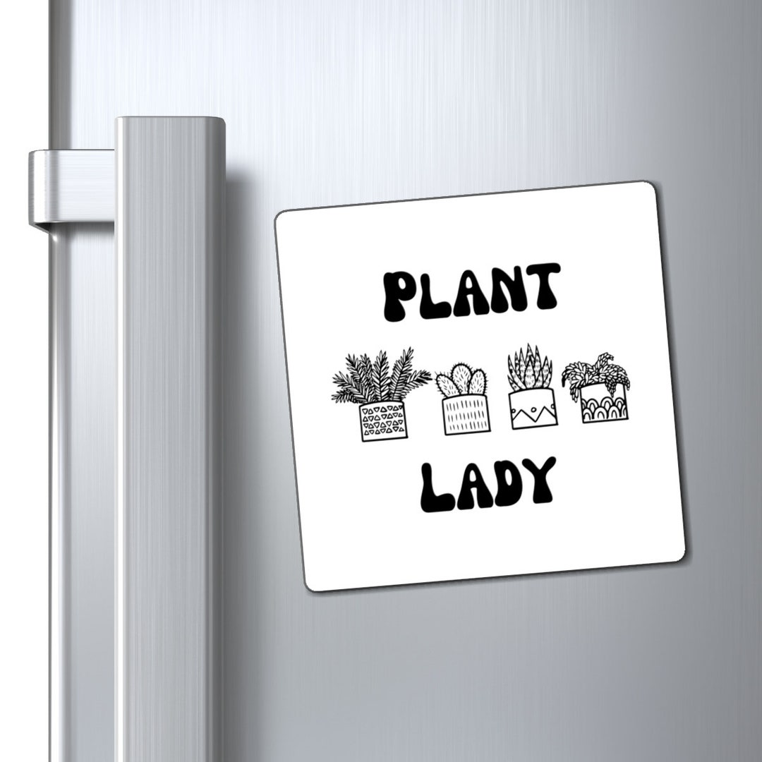 Plant Lady Magnet. Cut Plant Lover Fridge Magnet. Plant Mom Gift. - Etsy