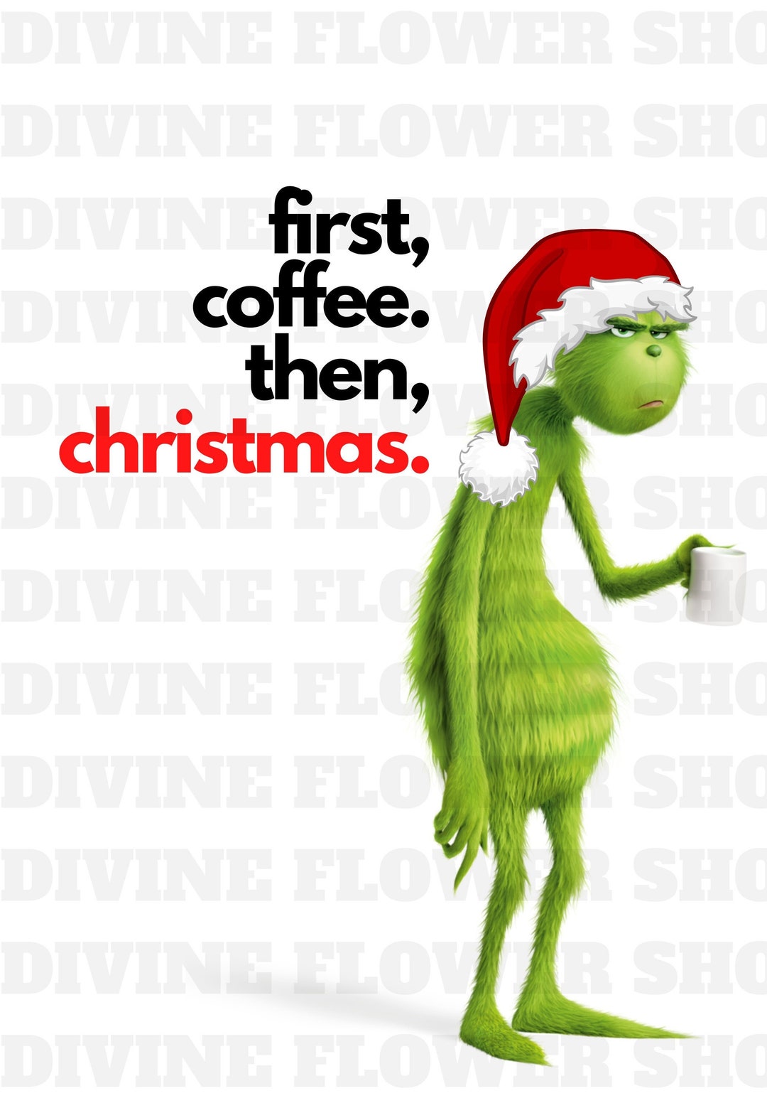 Grinch Coffee PNG| Merry Christmas PNG| Sublimation Christmas Shirt PNG ...