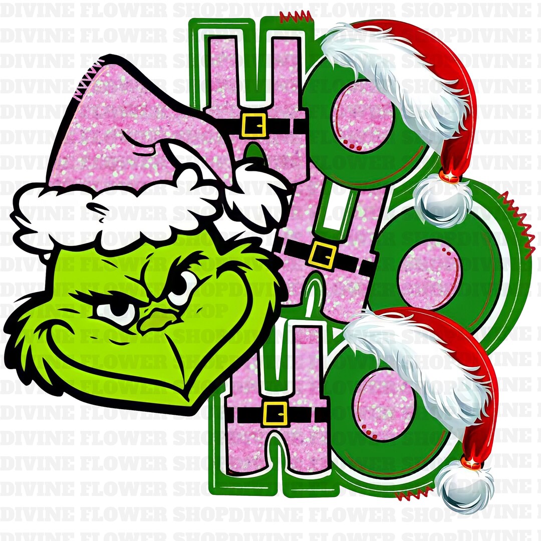 Grinch Hohoho PNG| Merry Christmas PNG| Sublimation Christmas Shirt PNG ...