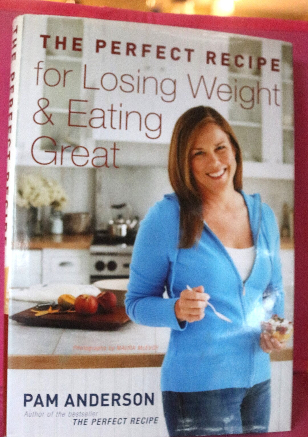 The Perfect Recipe for Losing Weight & Eating Great, Hardcover, Pam ...