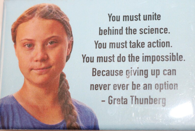 Magnet, Greta Thunberg, "you Must Unite" Refrigerator Magnet, - Etsy