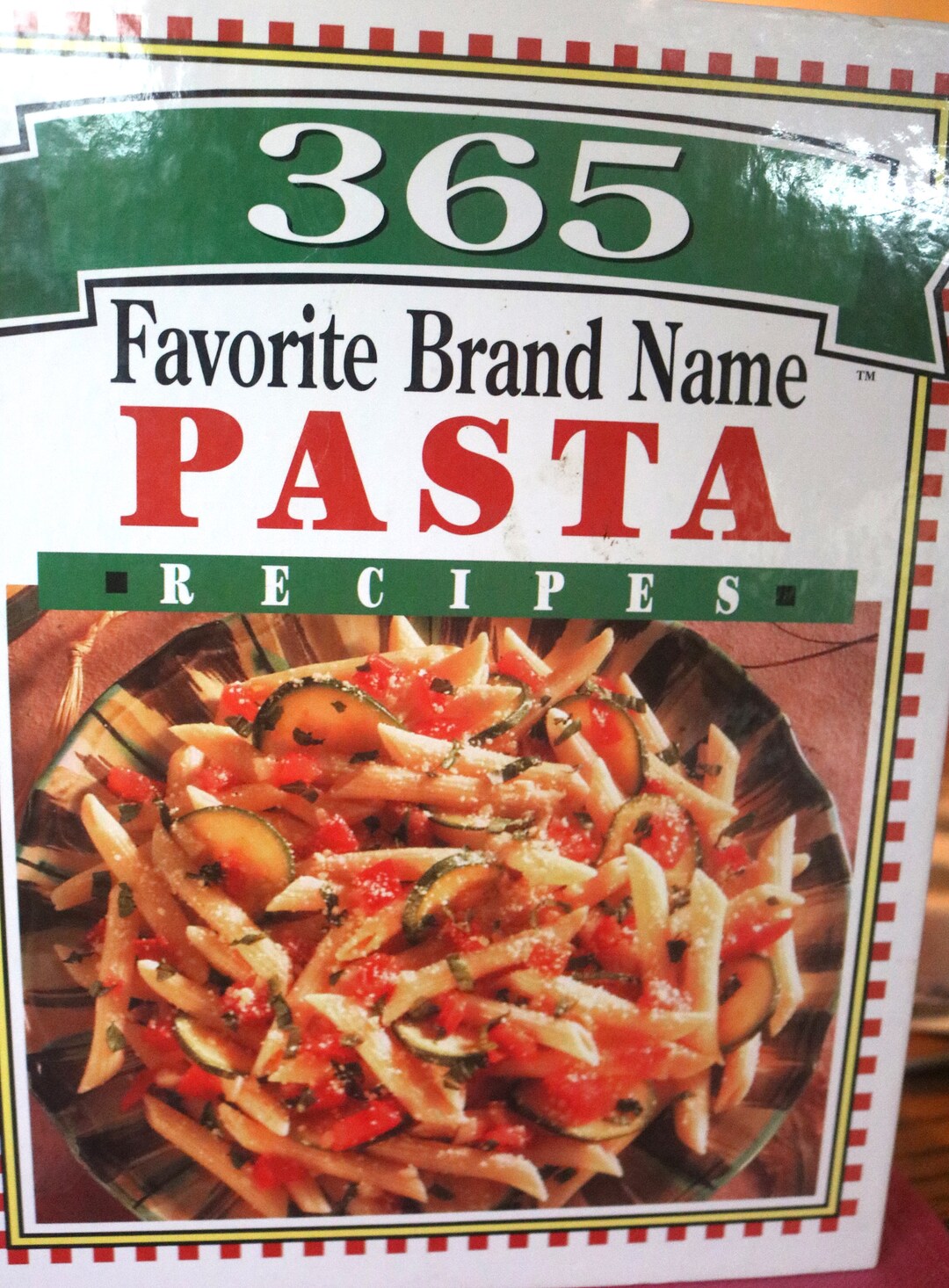 365 Favorite Brand Name Pasta Recipes, Hardcover, Pages 336, Cookbook ...