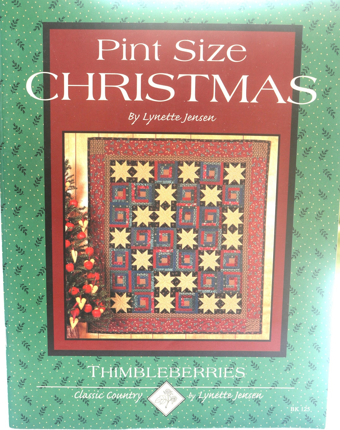 Vintage Pint Size Christmas, by Lynette Jensen, BK 125, Thimbleberries ...