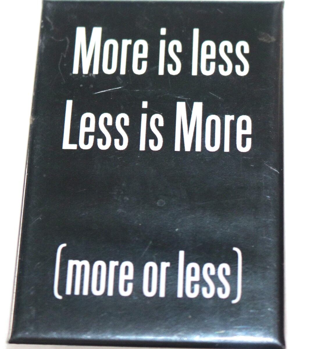 Kitchen Magnet, More is Less, Less is More, (more or Less), Magnet, - Etsy