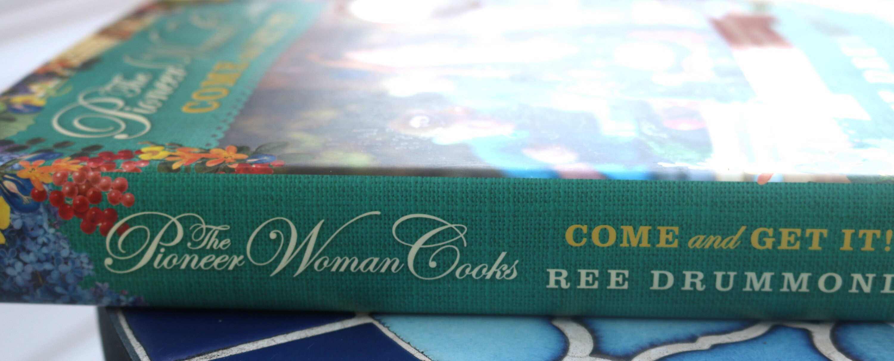 The Pioneer Woman Cooks, Come and Get It, Hardcover, Dustjacket, Ree ...
