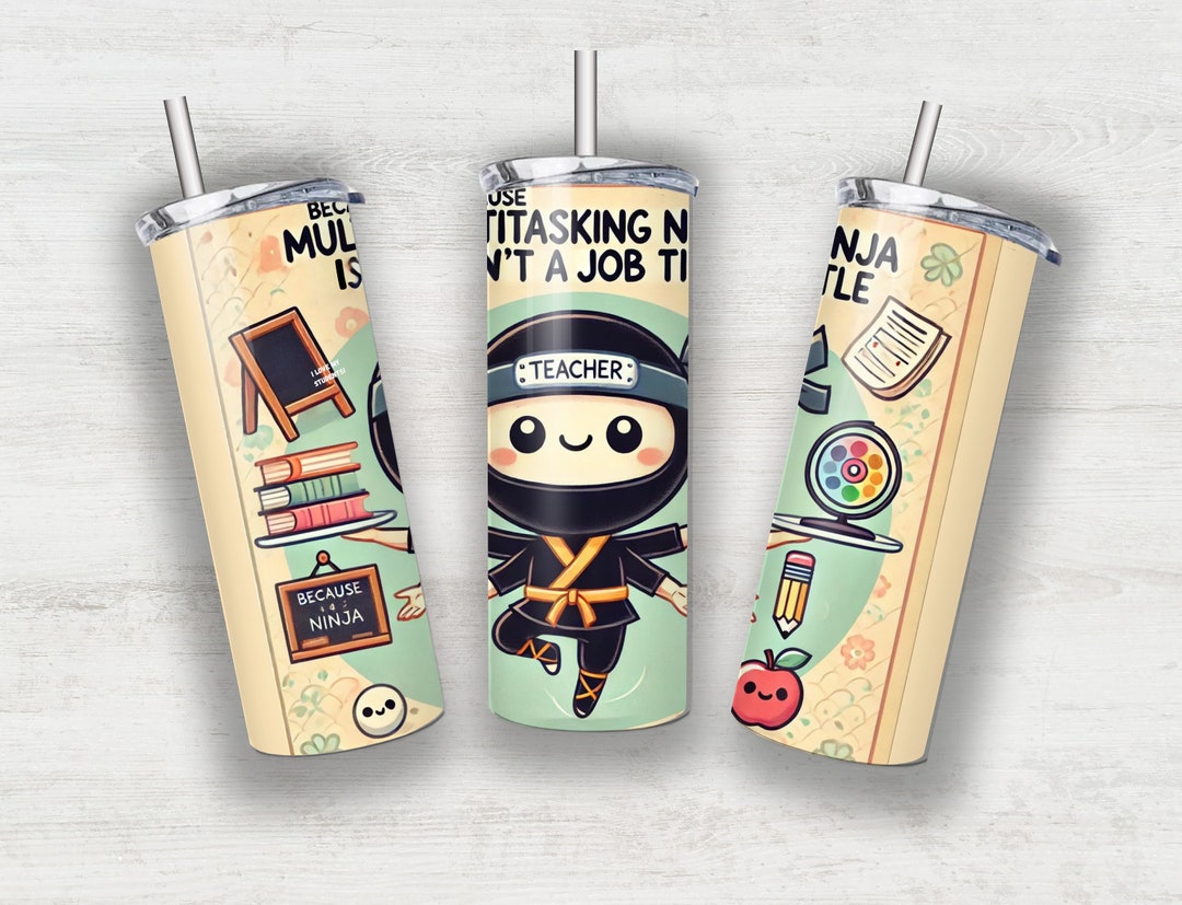 Because Multitasking Ninja Isn't a Job Title Teacher Design PNG ...