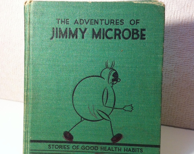 The Adventures of JIMMY MICROBE Stories of Good Health Habits by ...