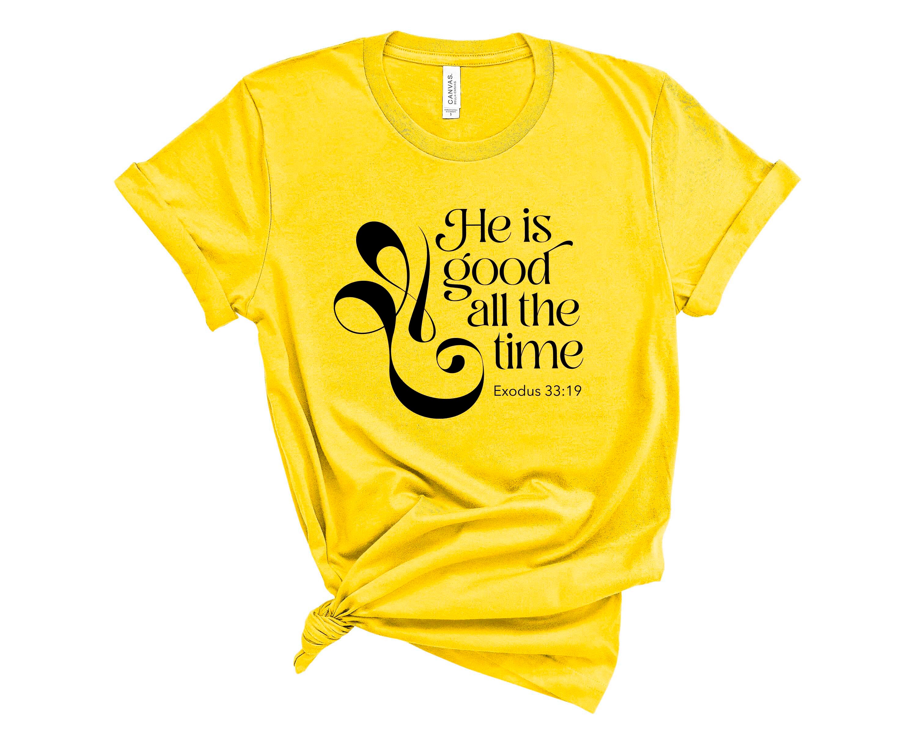 He is Good All the Time-svg FILE, Instant Download, Christian Art ...