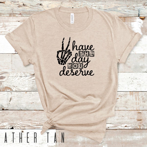 Have the Day You Deserve Middle Finger - Etsy