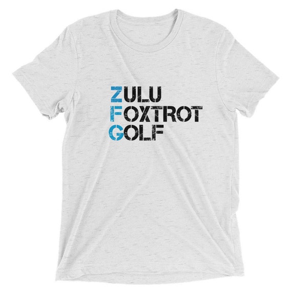 Zulu Foxtrot Golf ZFG Unisex T-shirt Zero F Given | Etsy