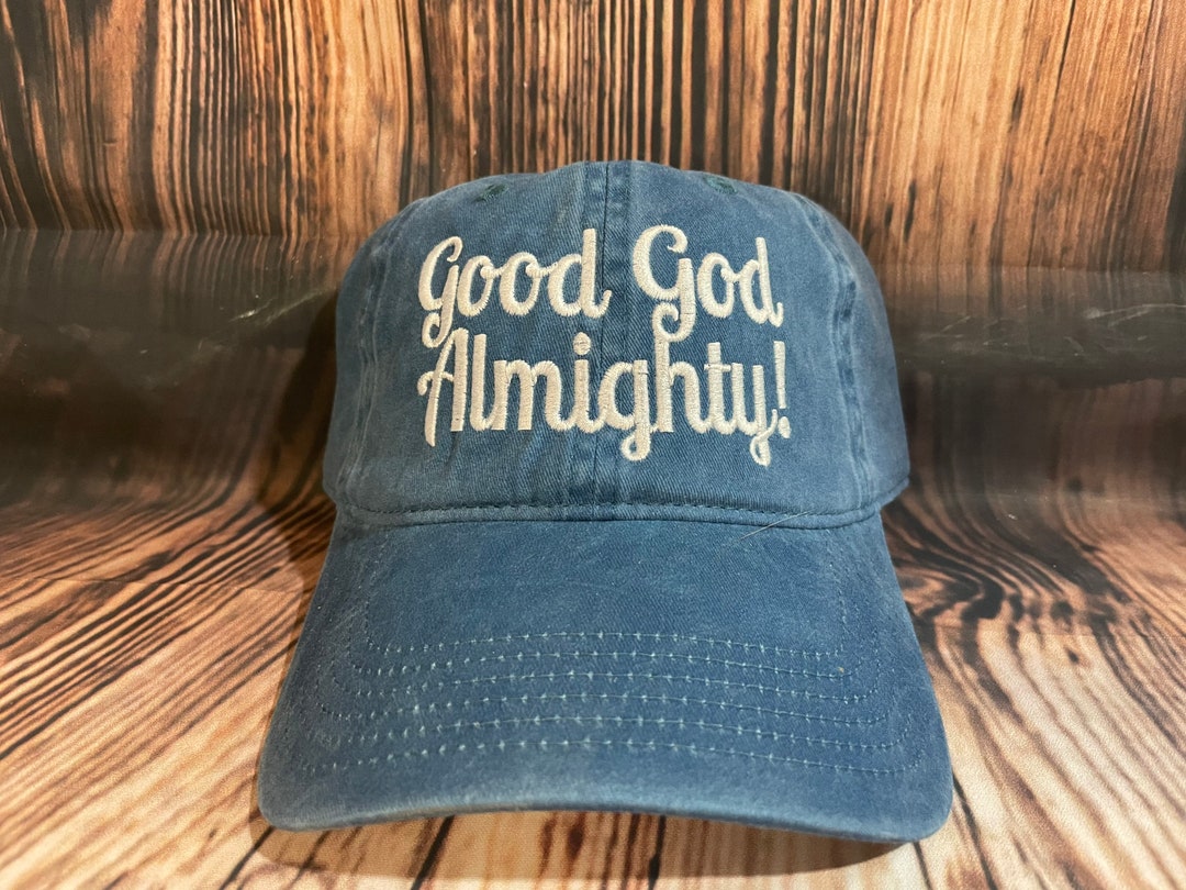 Hat - “good God Almighty” - Etsy