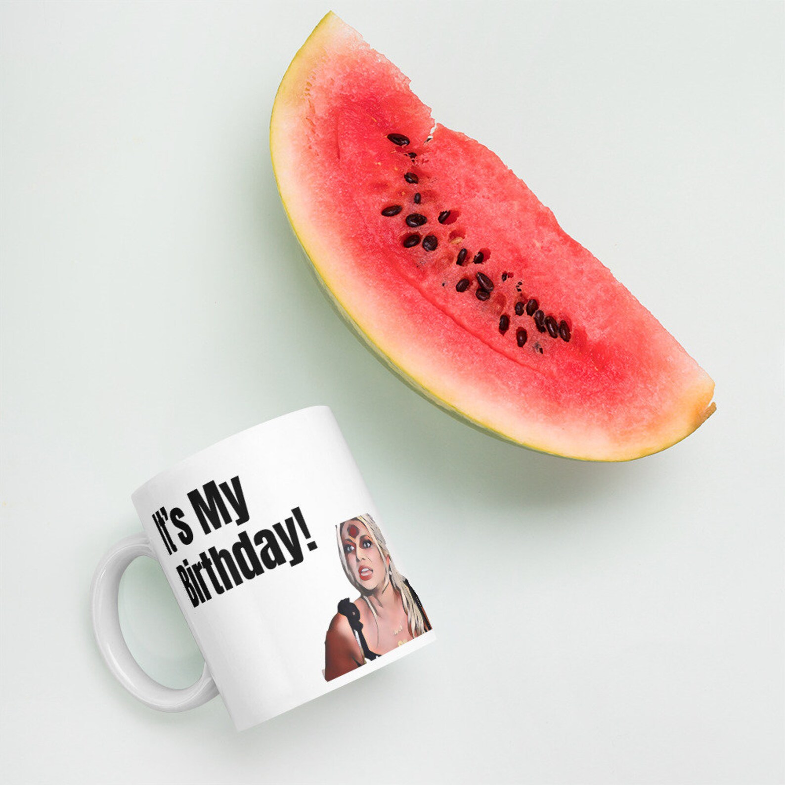 Vanderpump Rules Mug Stassi Quote Its My Birthday Bravo TV - Etsy