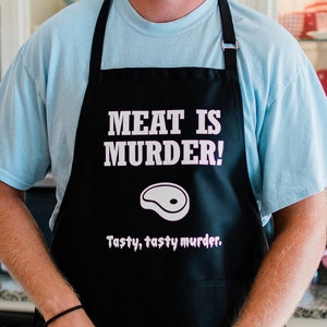 Meat is Murder ... Tasty, Tasty Murder / Funny BBQ Grilling Apron for ...