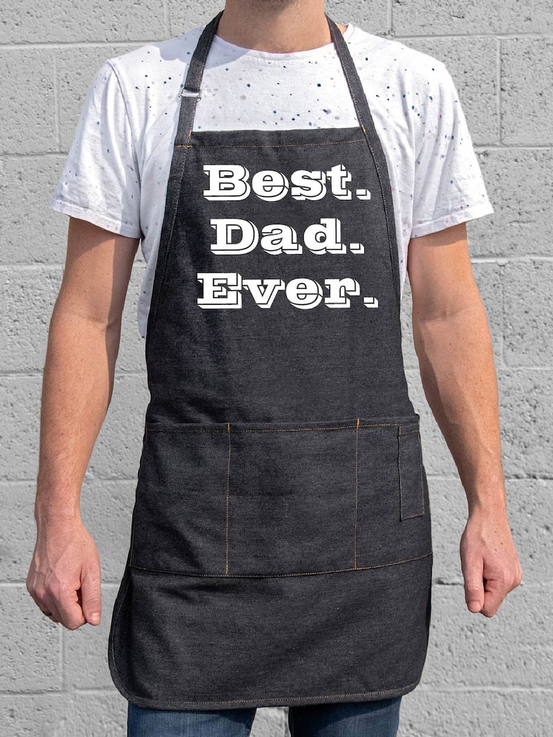 Best Dad Ever Apron / Father's Day Grilling Gift / Large 1 Size Fits ...