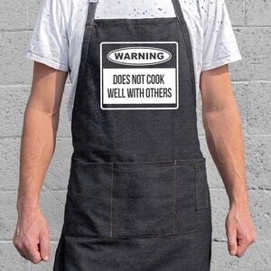 Warning: Does Not Cook Well With Others Apron / Funny BBQ Grilling Gift ...