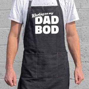 Working on My Dad Bod Apron / Funny Apron for Cooks & Chefs / Large 1 ...