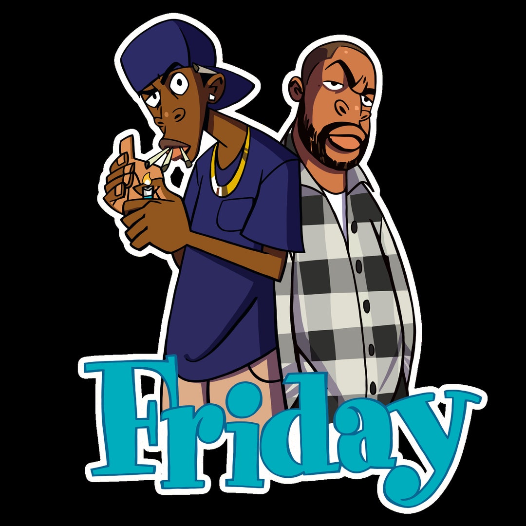 Friday Movie PNG File Design Felicia - Etsy
