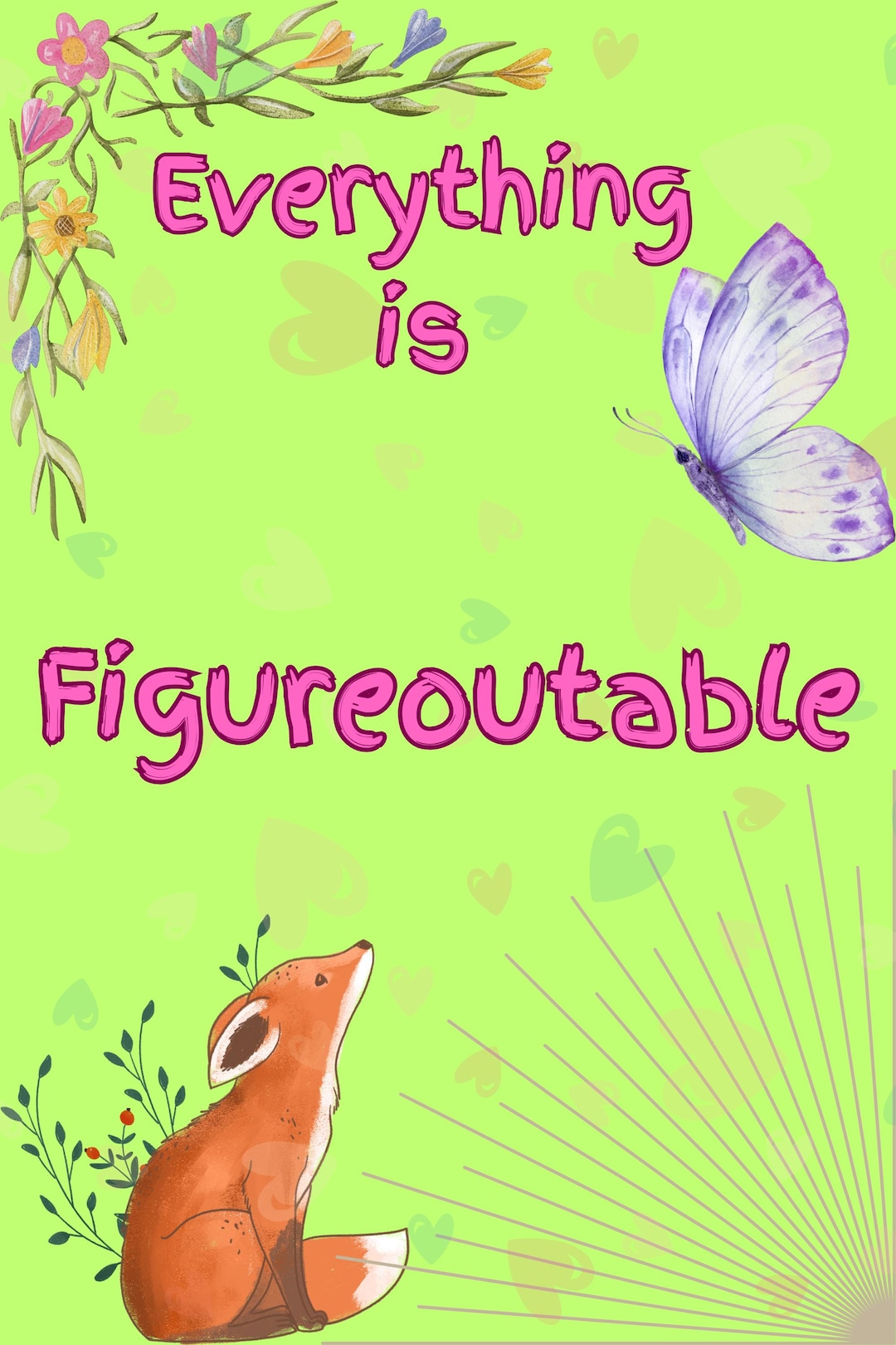 Everything is Figureoutable Printable Download. - Etsy