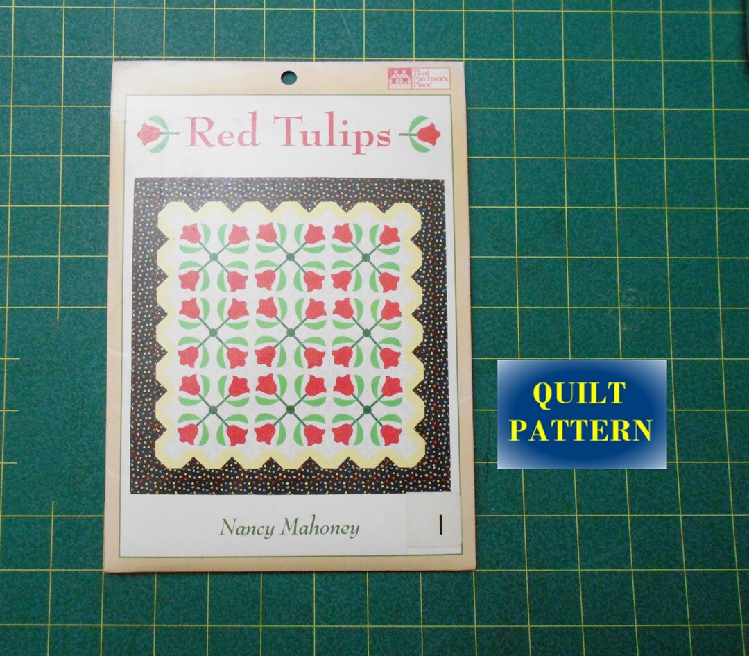 Quilt Pattern- Red Tulips/nancy Mahoney/that Patchwork Place/applique ...