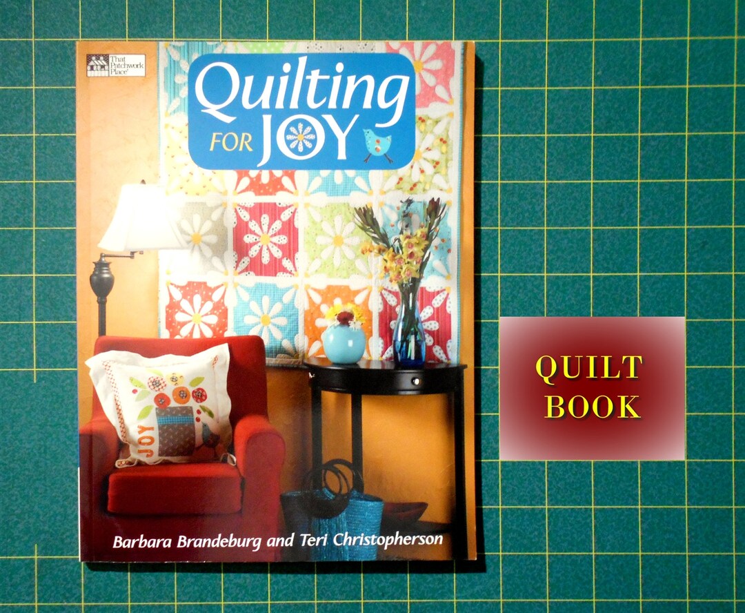 Book #1913 Quilting for Joy/barbara Brandeburg/teri Christopherson/that ...