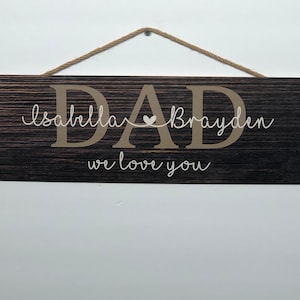 Fathers Day, Personalized Rustic Sign for Dad, 6x18", Gift From Kids ...