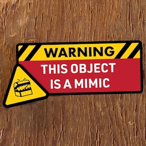 Mimic Warning Sticker: D&D, RPG Laptop Decal - Etsy