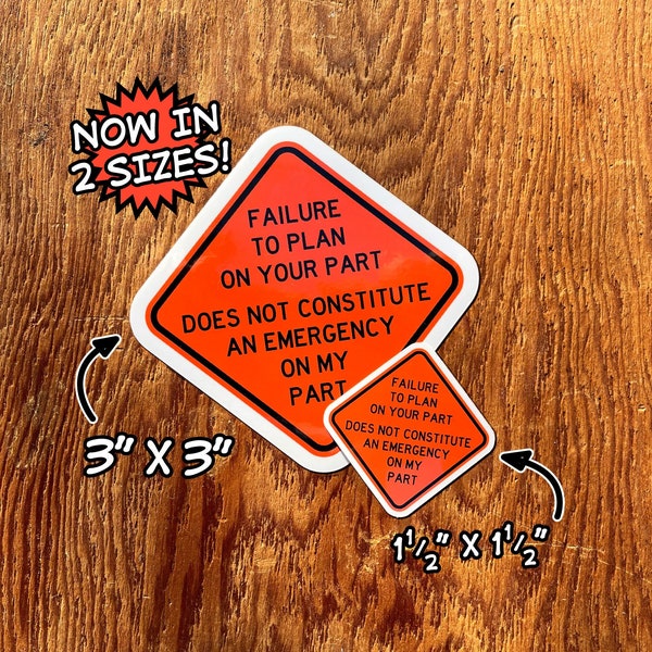 Your Emergency is Not My Emergency Sign - Etsy