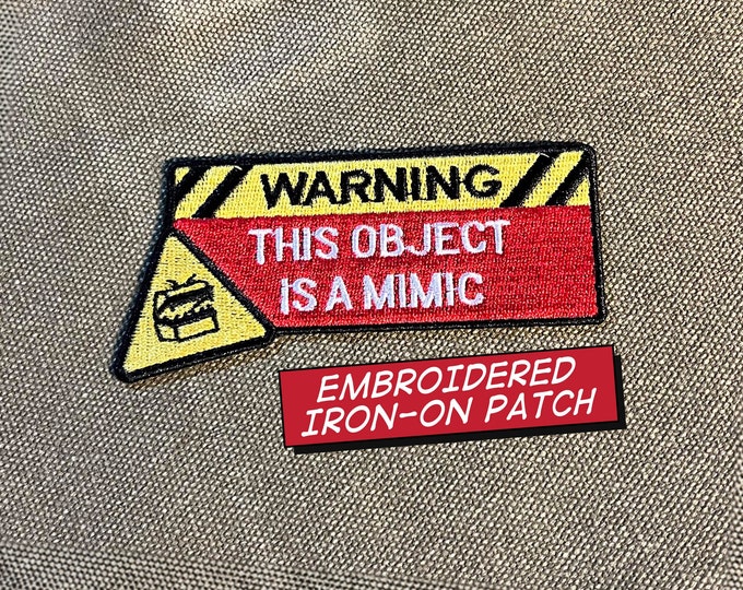 Mimic Warning Embroidered Iron-on Patch: D&D, Dungeons and Dragons - Etsy