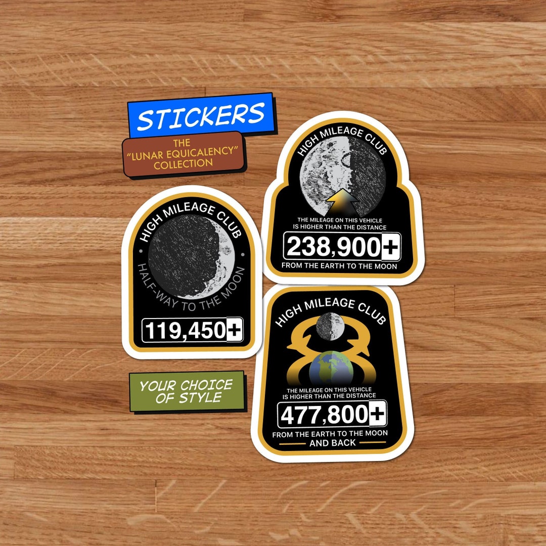 High Mileage Club Sticker: Lunar Equivalency Car Decal - Etsy